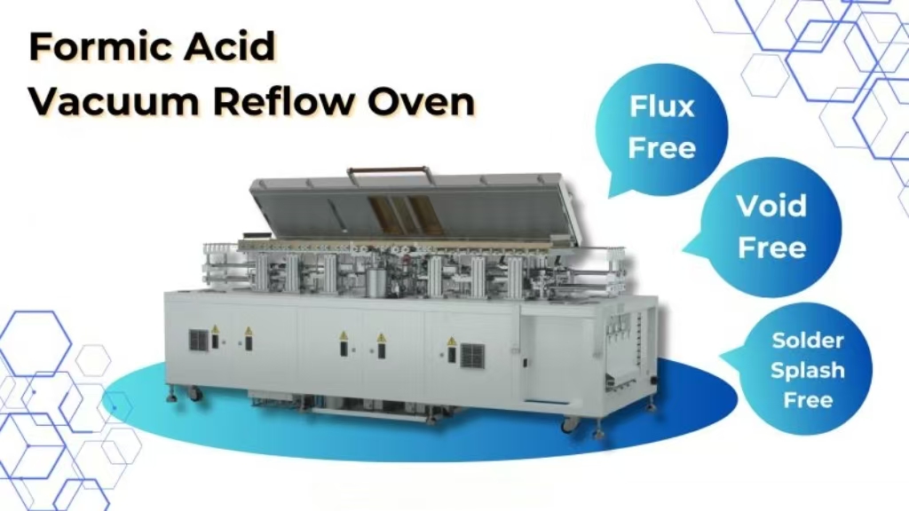 What Is a Formic Acid Reflow Oven and How Does It Improve Soldering ...